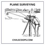 Difference Between Plane Surveying and Geodetic Surveying - Civil Scoops