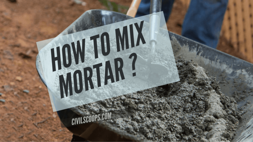 All About of Mortar | What Is Mortar | How to Make Mortar | How to Mix ...