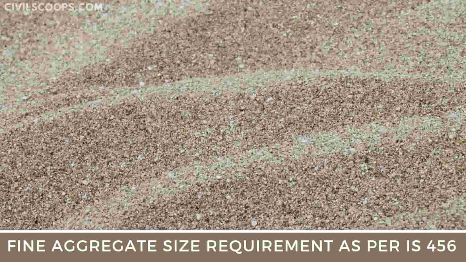 What Is Fine Aggregate | Types of Fine Aggregates (Classification ...