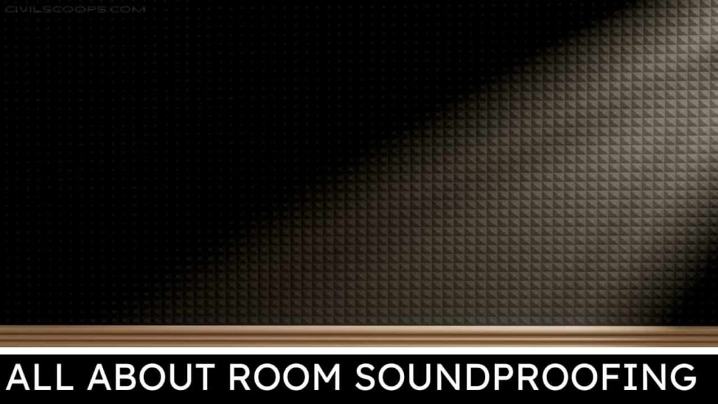 Room Soundproofing | What Is Room Soundproofing | Cost to Soundproof a ...