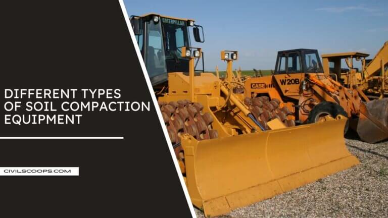 All About Soil Compaction | What Is Soil Compaction | Different Types ...
