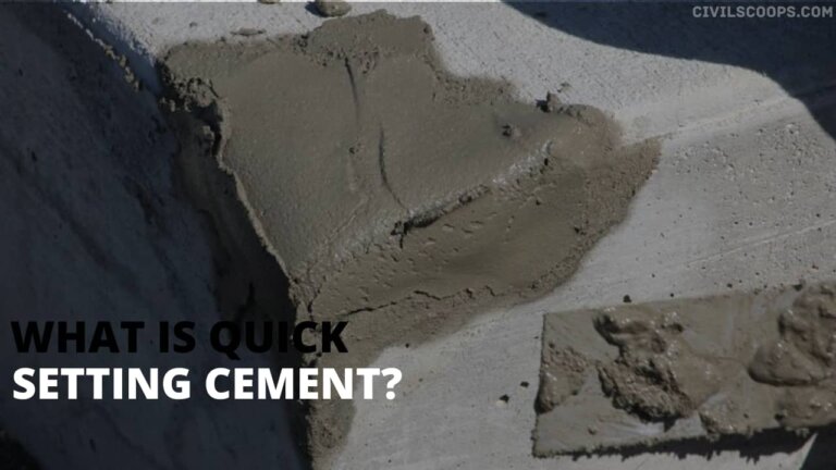 What Is Quick Setting Cement | Uses of Quick Setting Cement - Civil Scoops