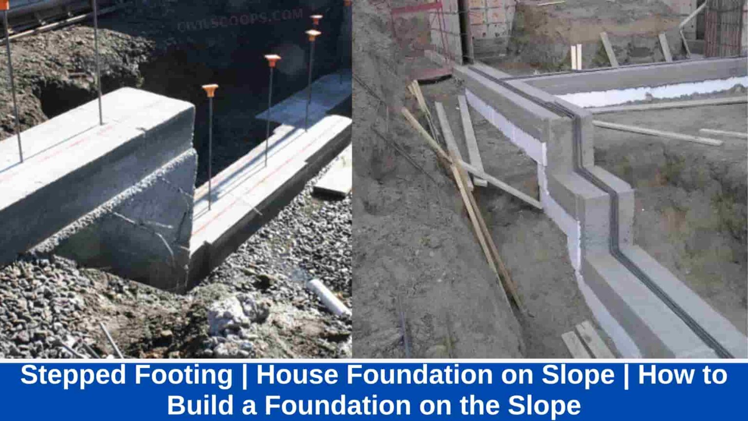 Stepped Footing | House Foundation on Slope | How to Build a Foundation ...