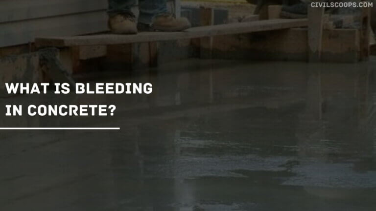 What Is Bleeding In Concrete | What Is Segregation In Concrete - Civil ...