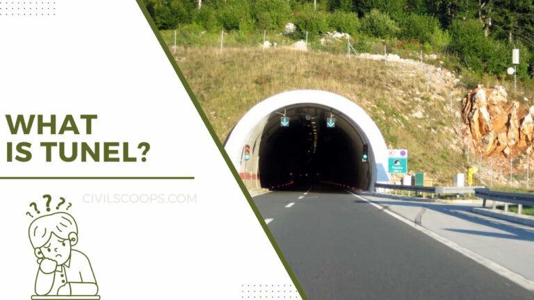 What Is Tunel | Types of Tunnels | What Are Tunnels Used for ...