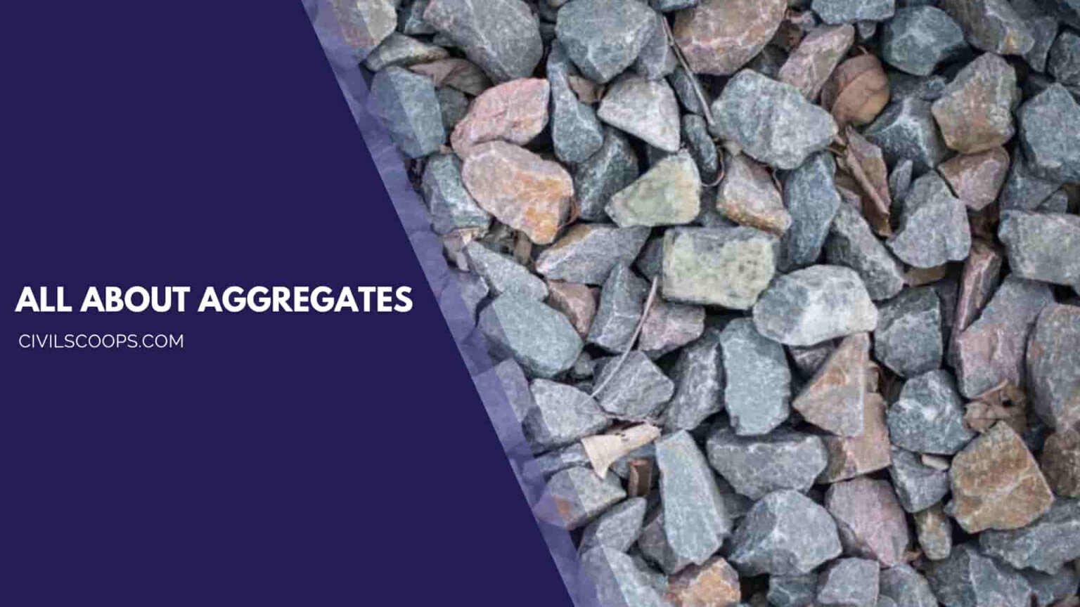 All About Aggregates | How do Shape and Size Matter in Aggregate | Fine ...