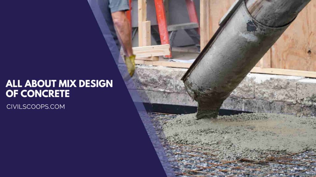 All About Mix Design of Concrete | What Is Mix Design of Concrete ...