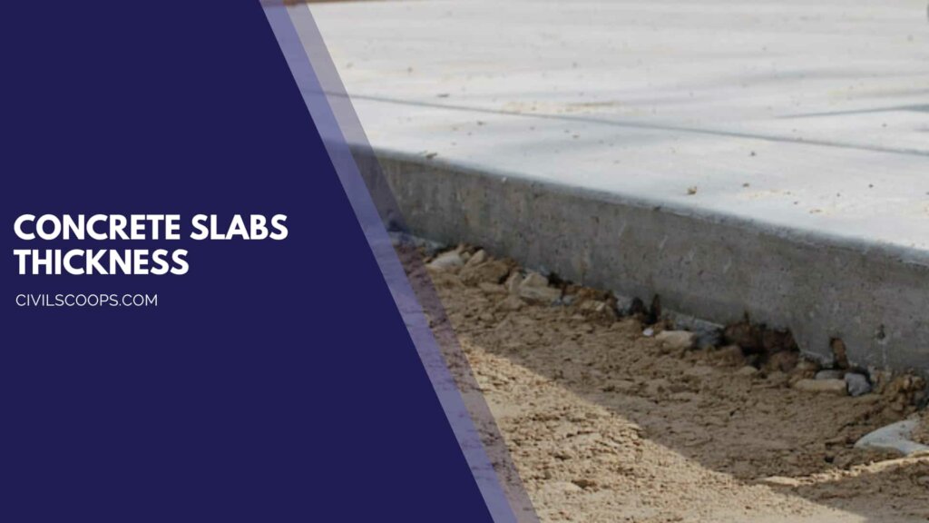 All About Slab Construction | What Is Slab Construction | Types of Slab ...