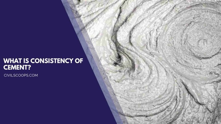 What Is Consistency of Cement | What Is Initial Setting Time of Cement ...