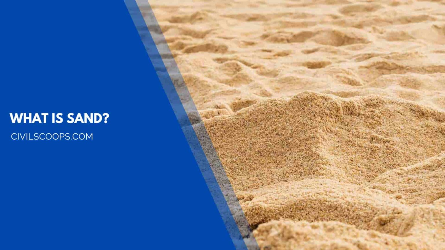 All About Sand | What Is Sand | 29 Types of Sand | Composition of Sand ...