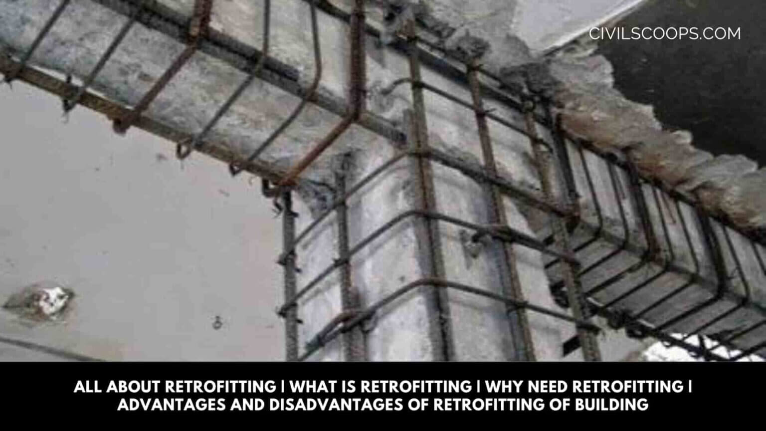 All About Retrofitting | What Is Retrofitting | Why Need Retrofitting ...